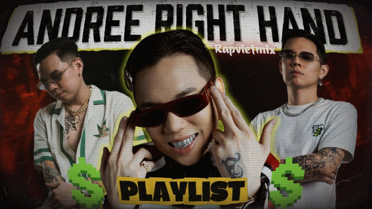 ANDREE RIGHT HAND PLAYLIST RMX !! - YouTube