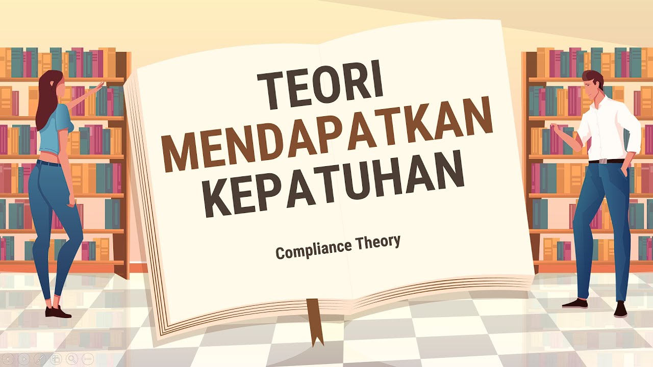 Teori Kepatuhan (Compliance Theory) - Teori Komunikasi - YouTube
