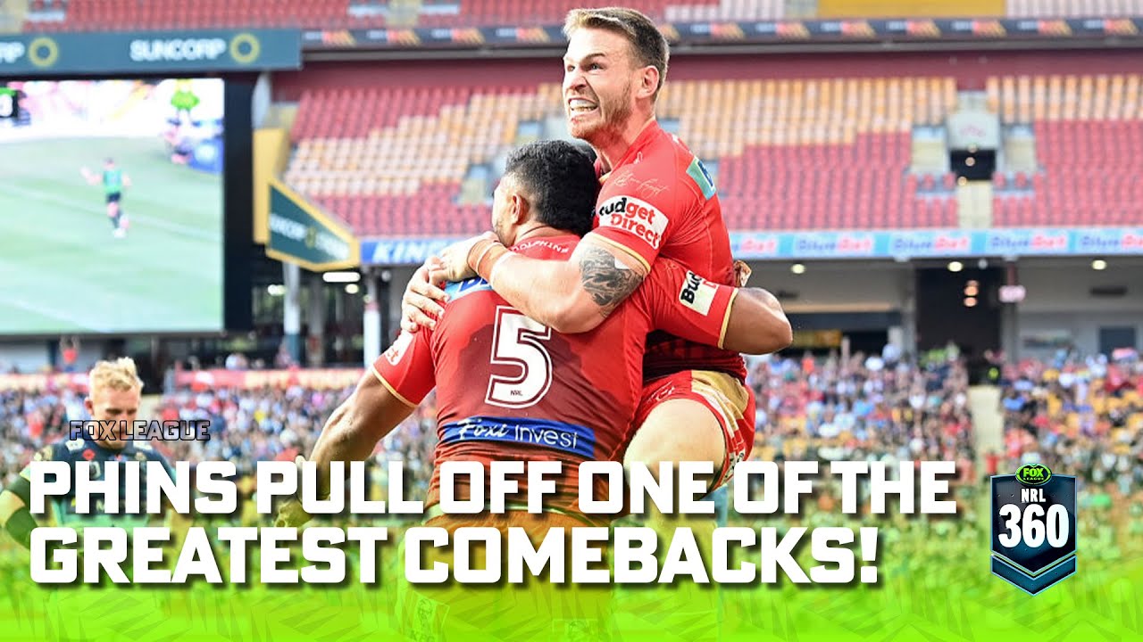 Bennett led Phins pull off one of the greatest EVER comebacks | NRL 360 ...