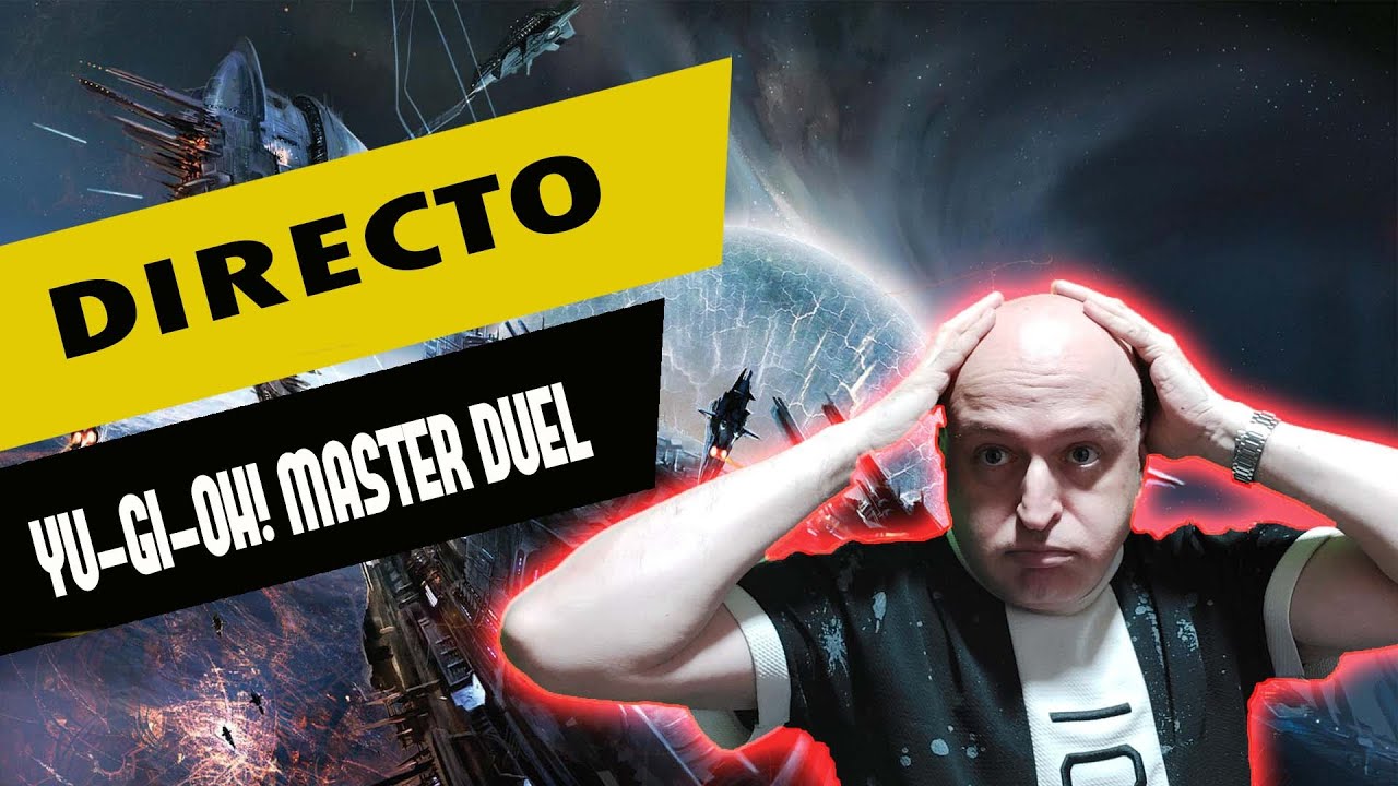 YU-GI-OH! MASTER DUEL DIRECTO TARDE SEGUIMOS RANKEANDO HACIA MASTER ...