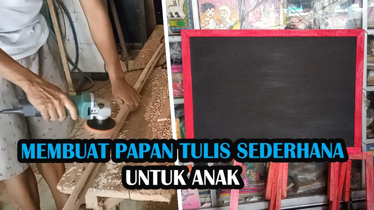 CARA MEMBUAT PAPAN TULIS SEDERHANA | SLEM YS CREATION - YouTube