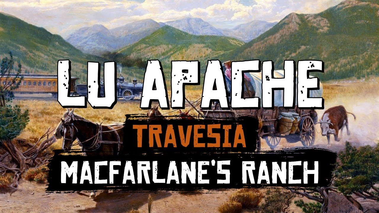 A Través del Túnel: Macfarlane's Ranch - YouTube