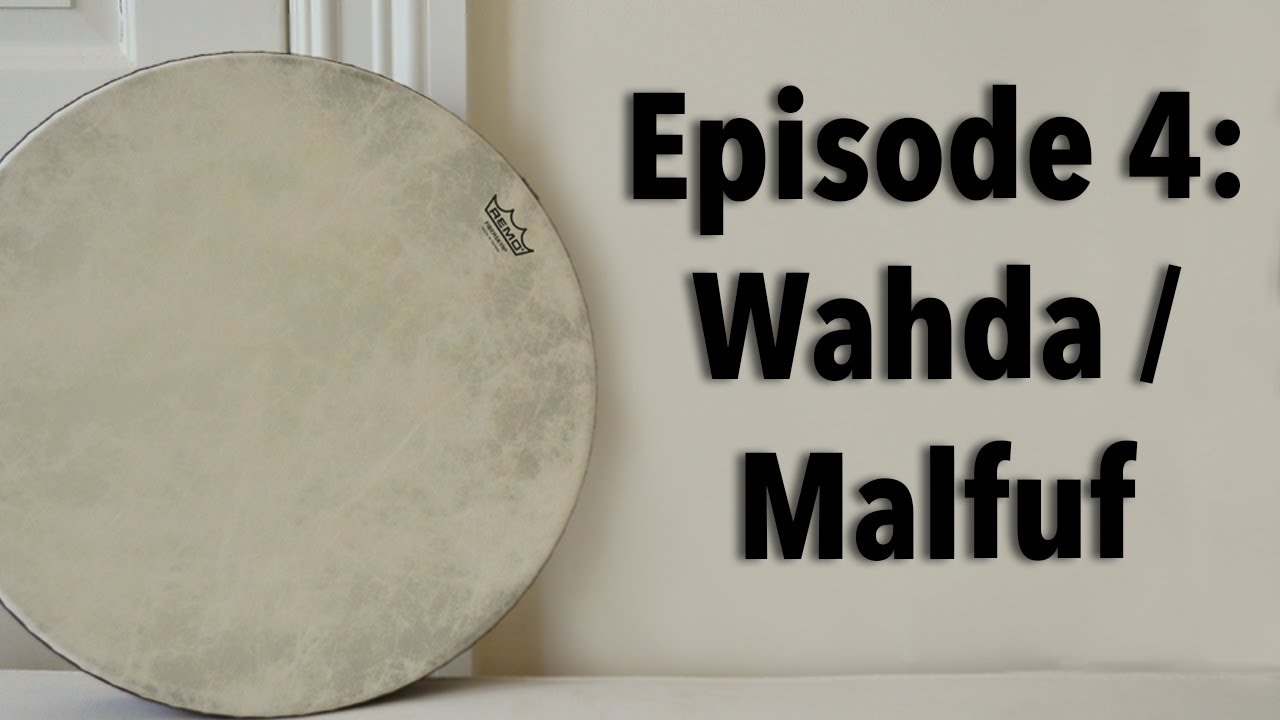 Wahda and Malfuf | Rhythms of the Mediterranean Ep. 4 - YouTube