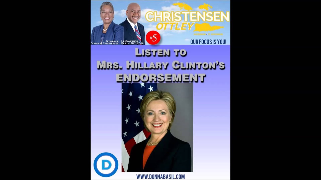 2014 - Mrs. Hillary Clinton Endorses TEAM CHRISTENSEN-OTTLEY! - YouTube