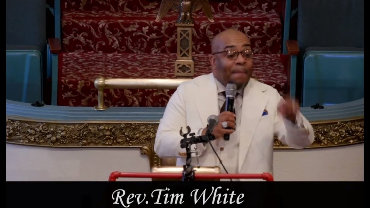 Greater St. John Missionary Baptist Church, Rev. Tim White - YouTube