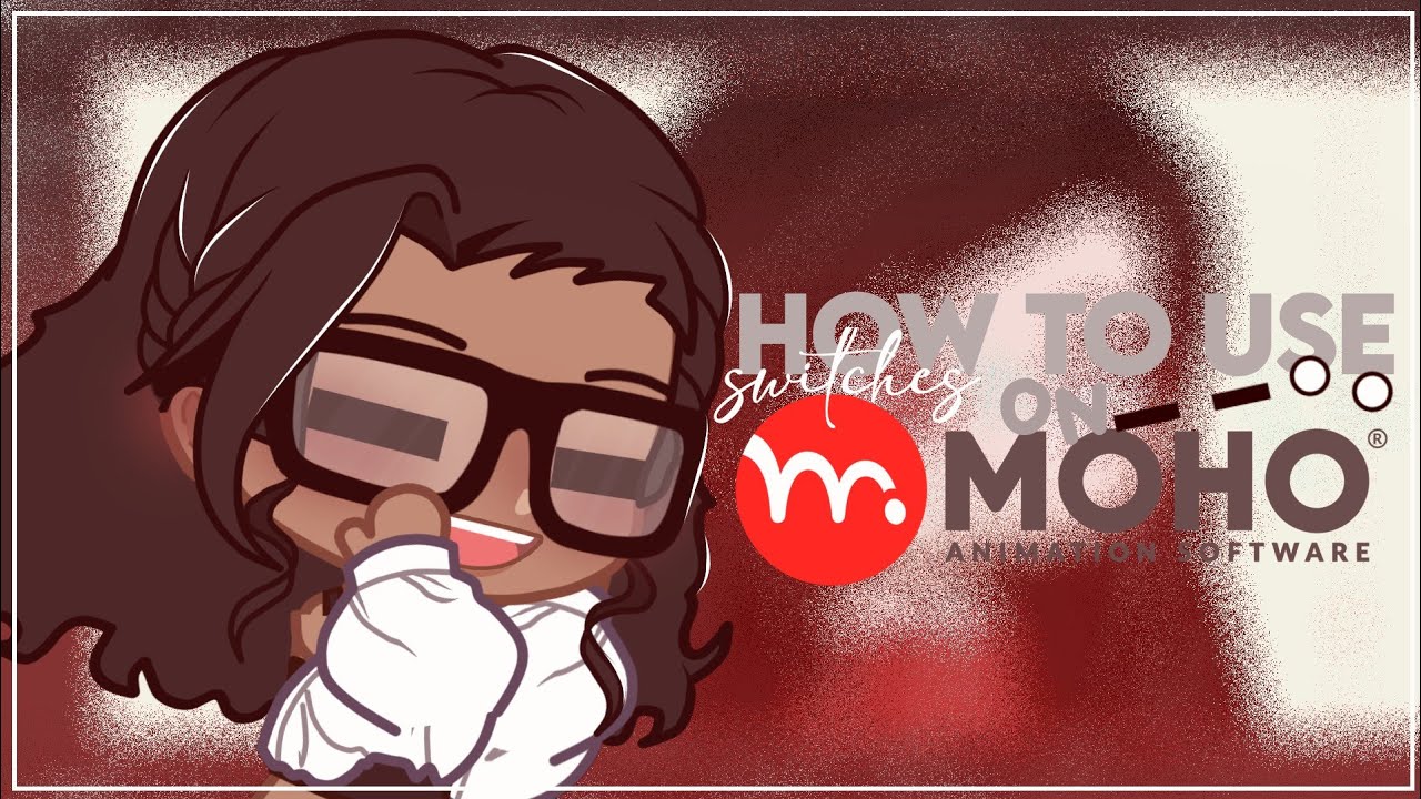 How To Animate on Moho Pro | Creating Switches & Hair Physics | Gacha Life 2 | Tutorial [PART 5 ...