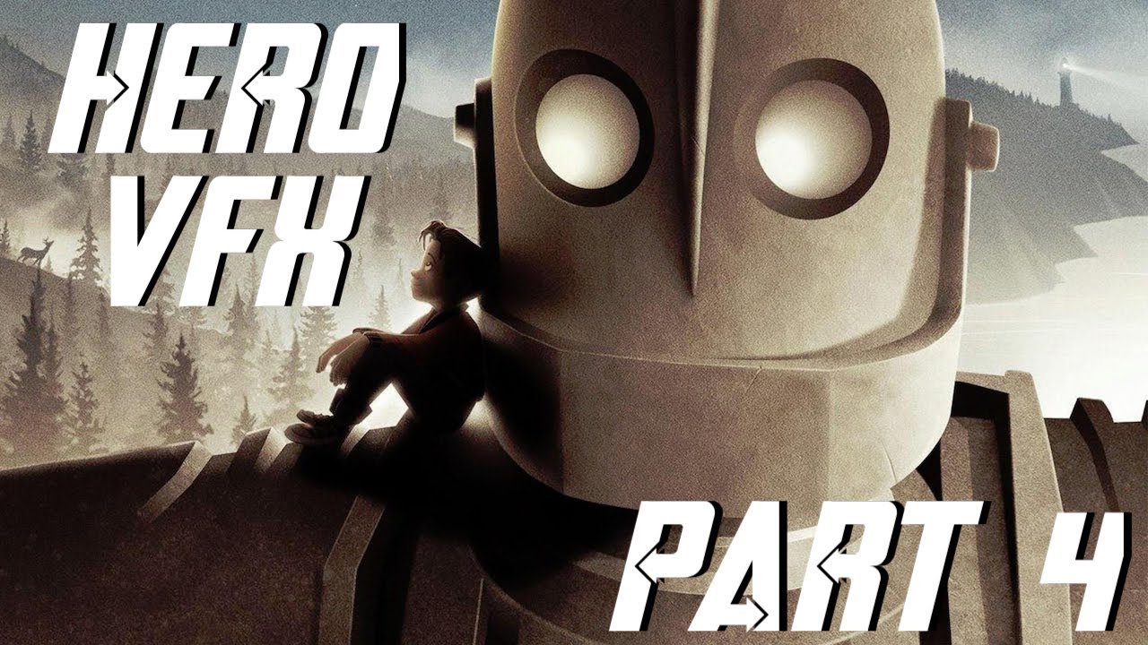 Hero VFX Part 4: IRON GIANT - YouTube