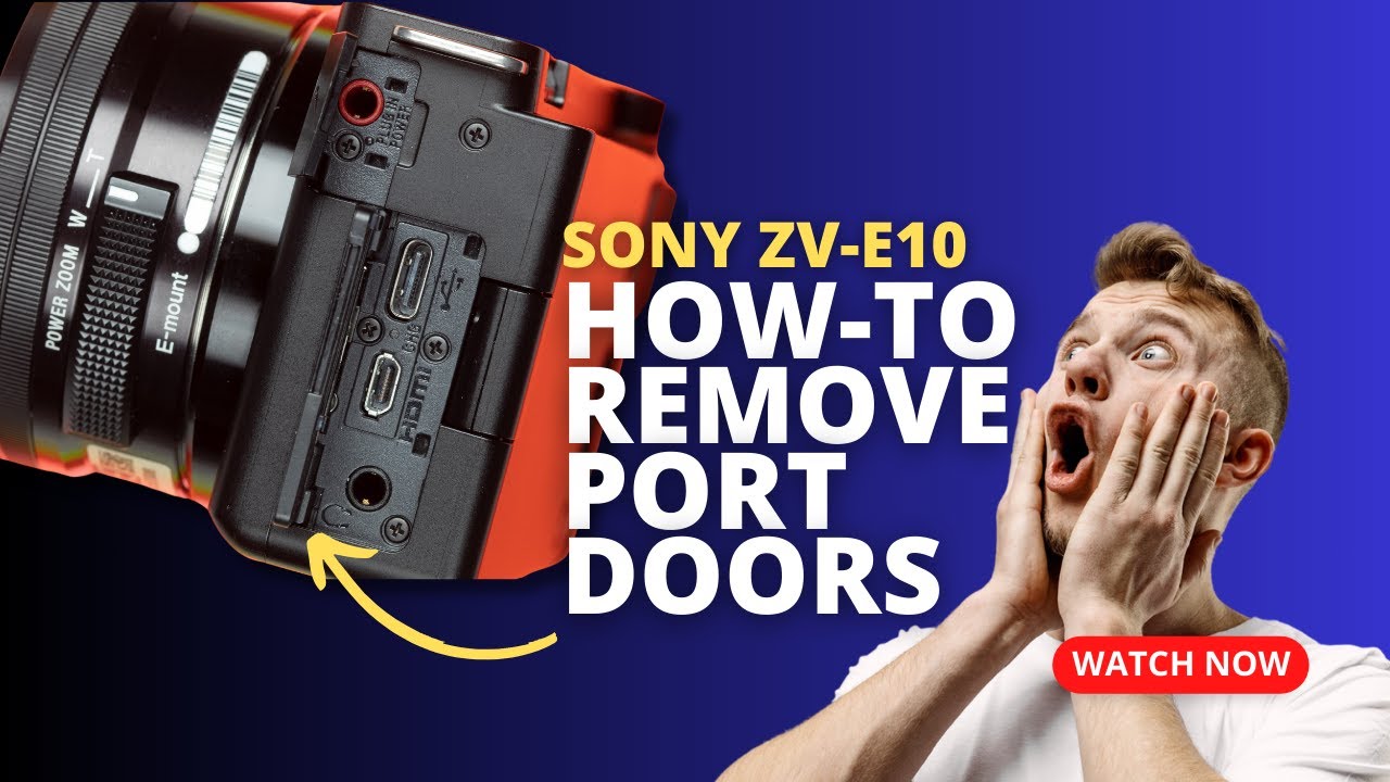 SONY ZVE10 MOD | REMOVE MEDIA PORT DOORS (timestamps available) - YouTube