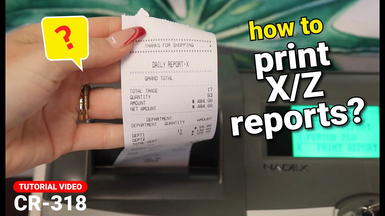 CR318 - Print X/Z Reports - YouTube