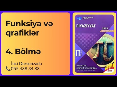 Tək və cüt funksiyalar. Artan və azalan funksiyalar. Dövri funksiya yeni toplu riyaziyyat 2025 dim 
