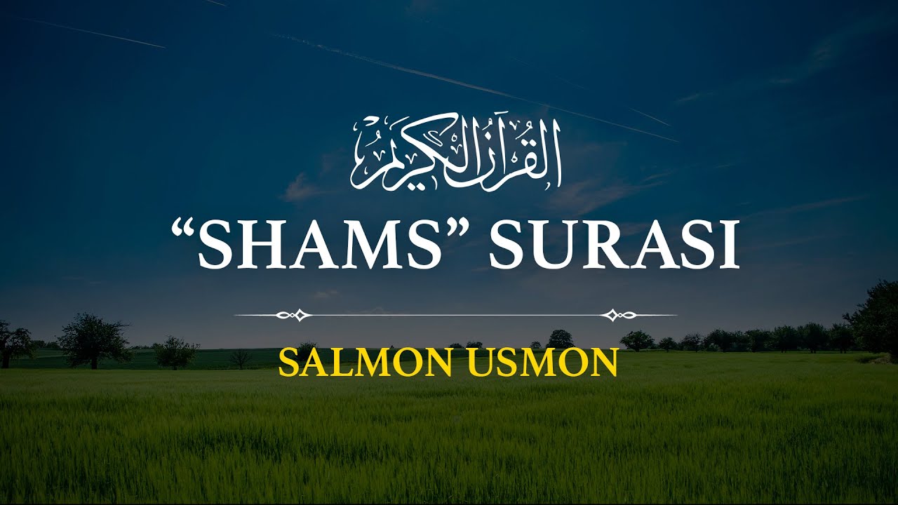 Shams surasi Salmon Usmon