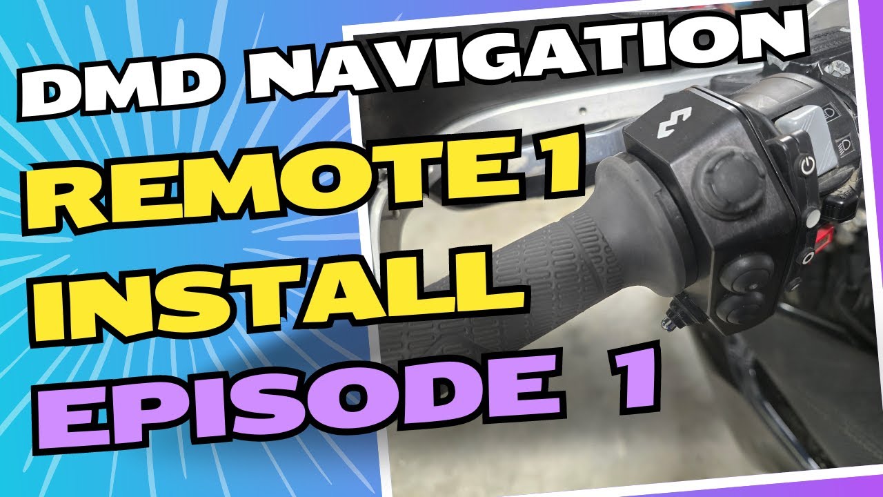 Adventure Navigation: DMD Handlebar Remote Installation and Setup - YouTube