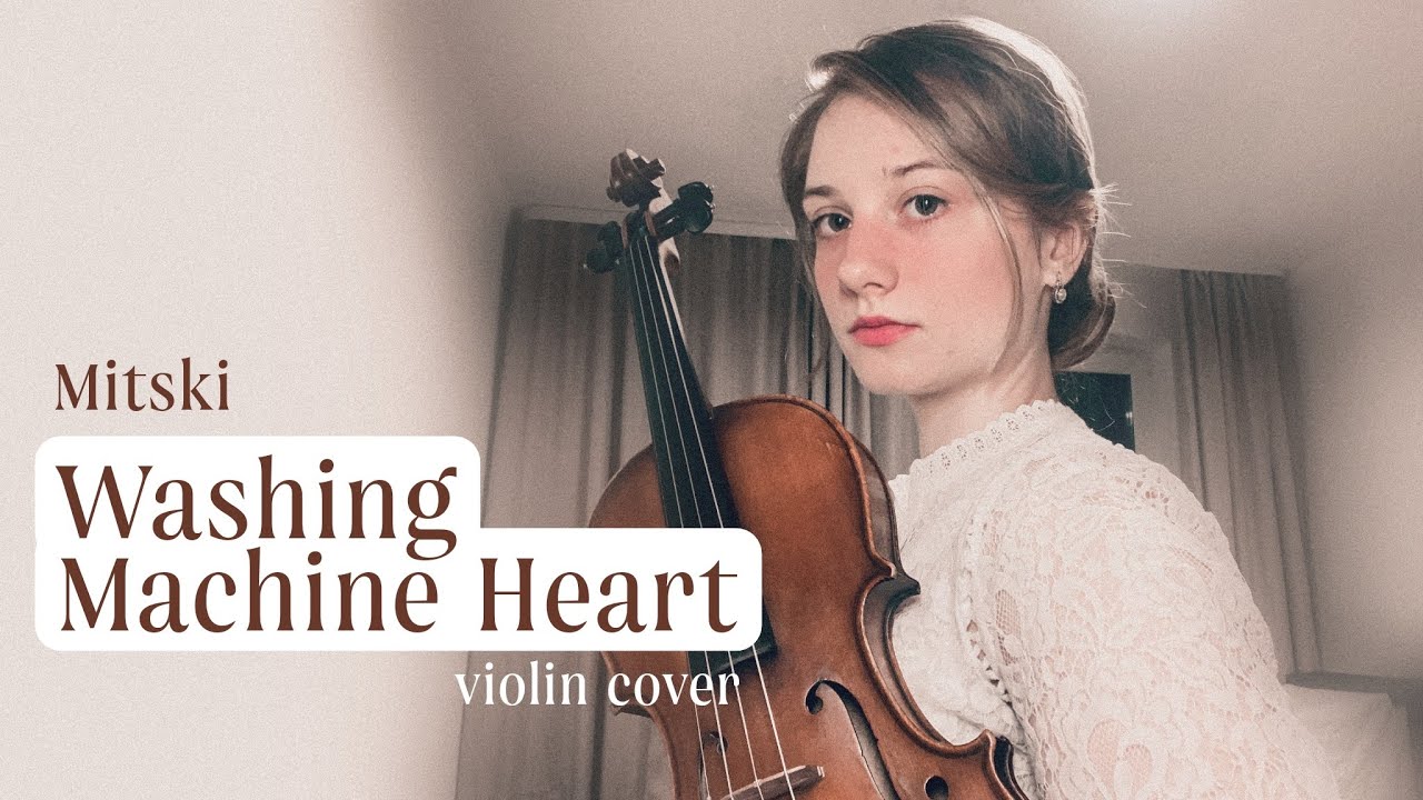 Washing Machine Heart - Mitski I violin cover + orchestra - YouTube