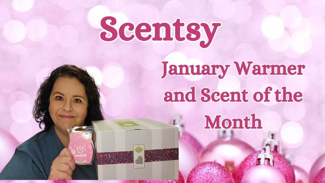 Scentsy January Warmer and Scent of the Month! - YouTube