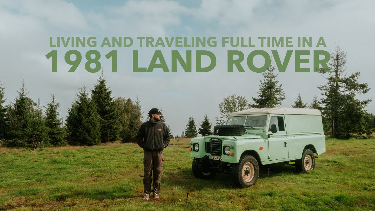 Living Full Time in a Land Rover Series 3 - YouTube