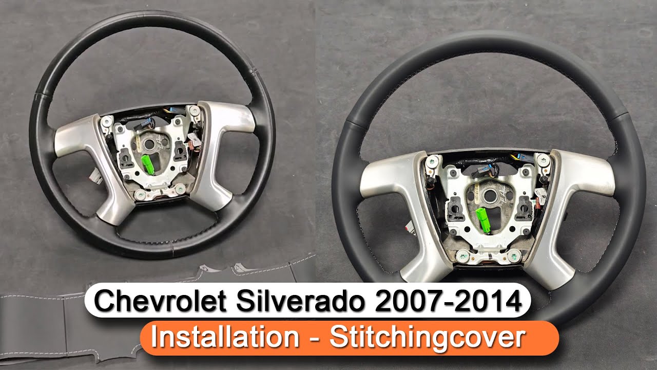 Chevrolet Silverado 1500 2007-2014 Steering Wheel Cover Installation ...