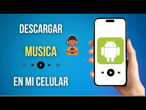 Como Descargar Musica En Mi Celular Android (Gratis)