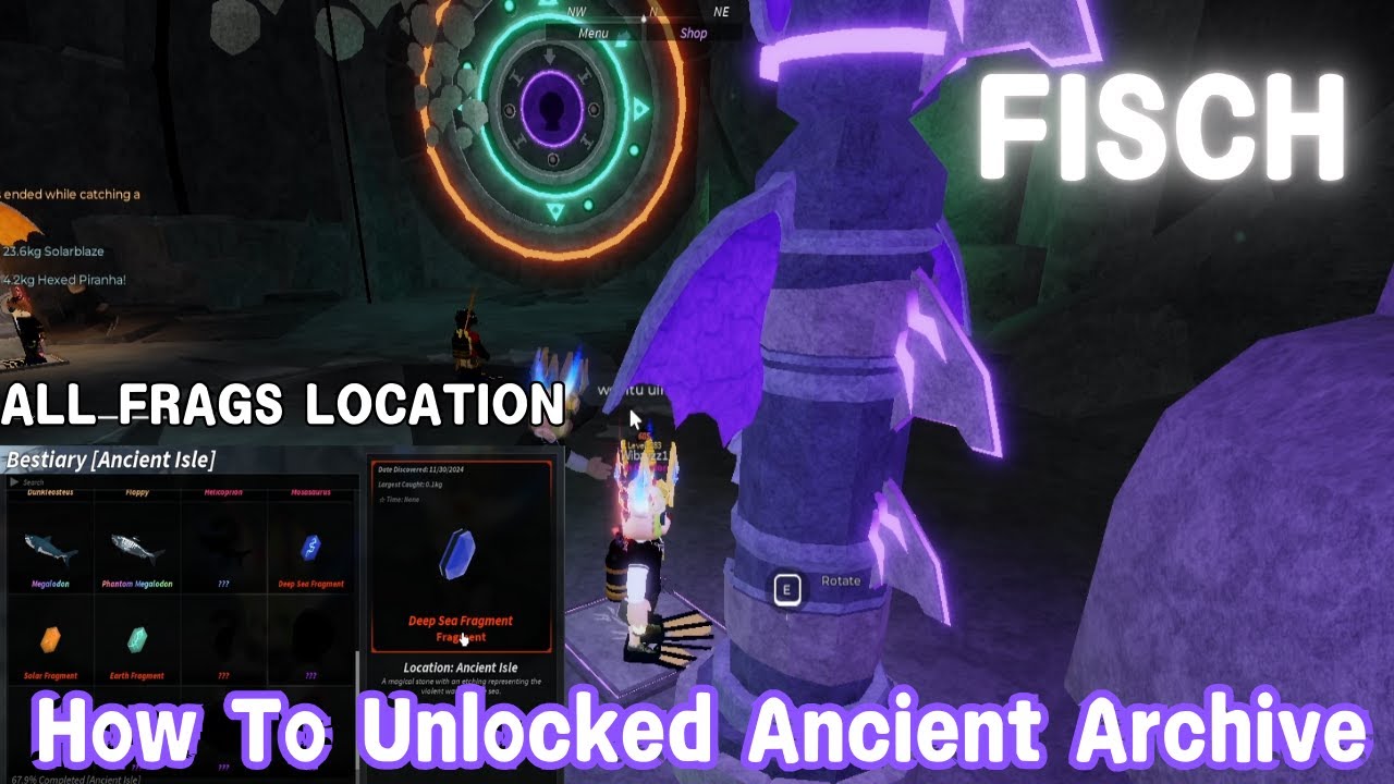 FISCH HOW TO UNLOCKED ANCIENT ARCHIVE AND ALL FRAGMENTS LOCATION - YouTube