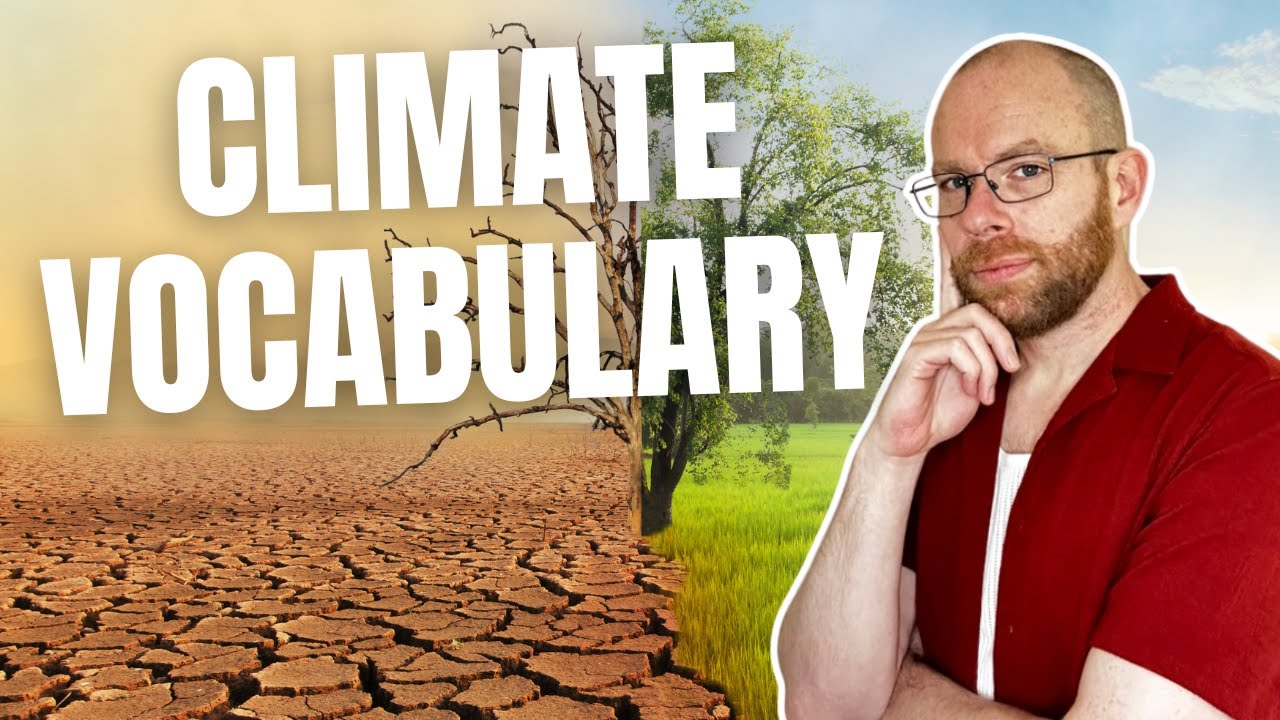 Climate Change Vocabulary Guide For Beginners climatechange 