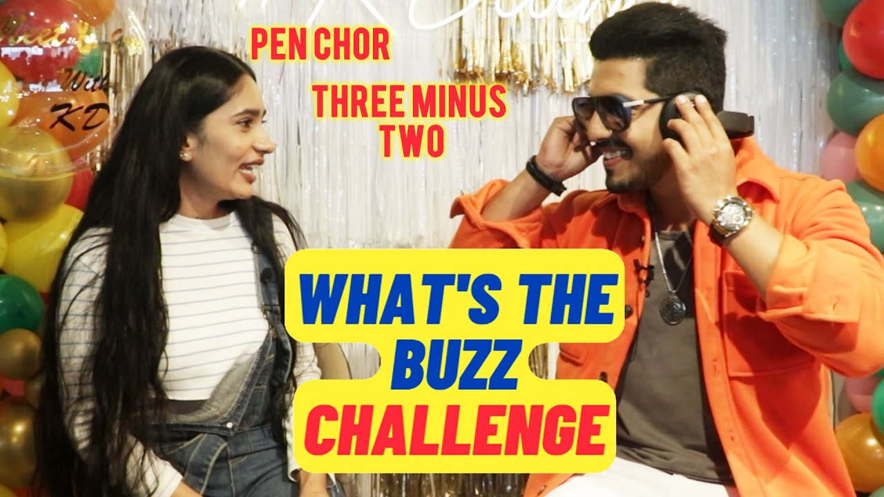 What's The Buzz Challenge ft. Kanwar Dhillon | Pandya Store Fame - YouTube