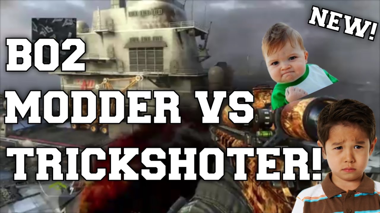 Black Ops 2 "Modder VS TrickShotter" Using a MOD MENU! (BO2 1V1 ...