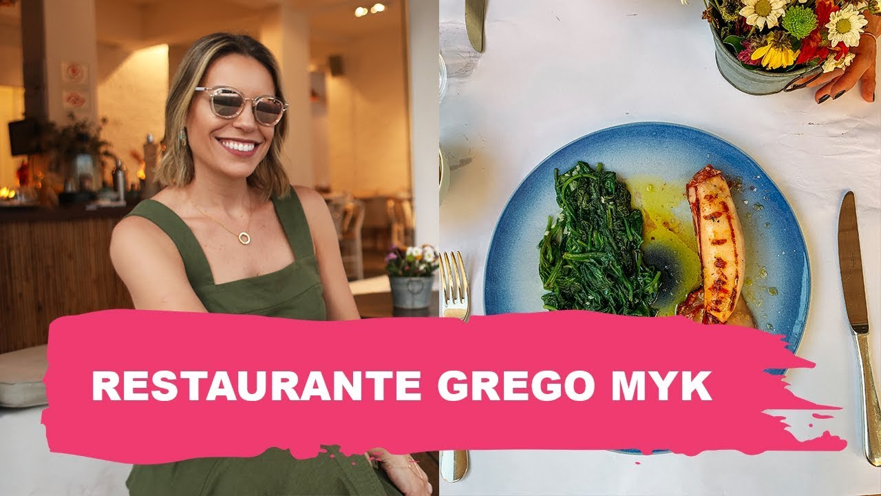 RESTAURANTE GREGO - MYK | VISITA A RESTAURANTE | Go Deb! - YouTube