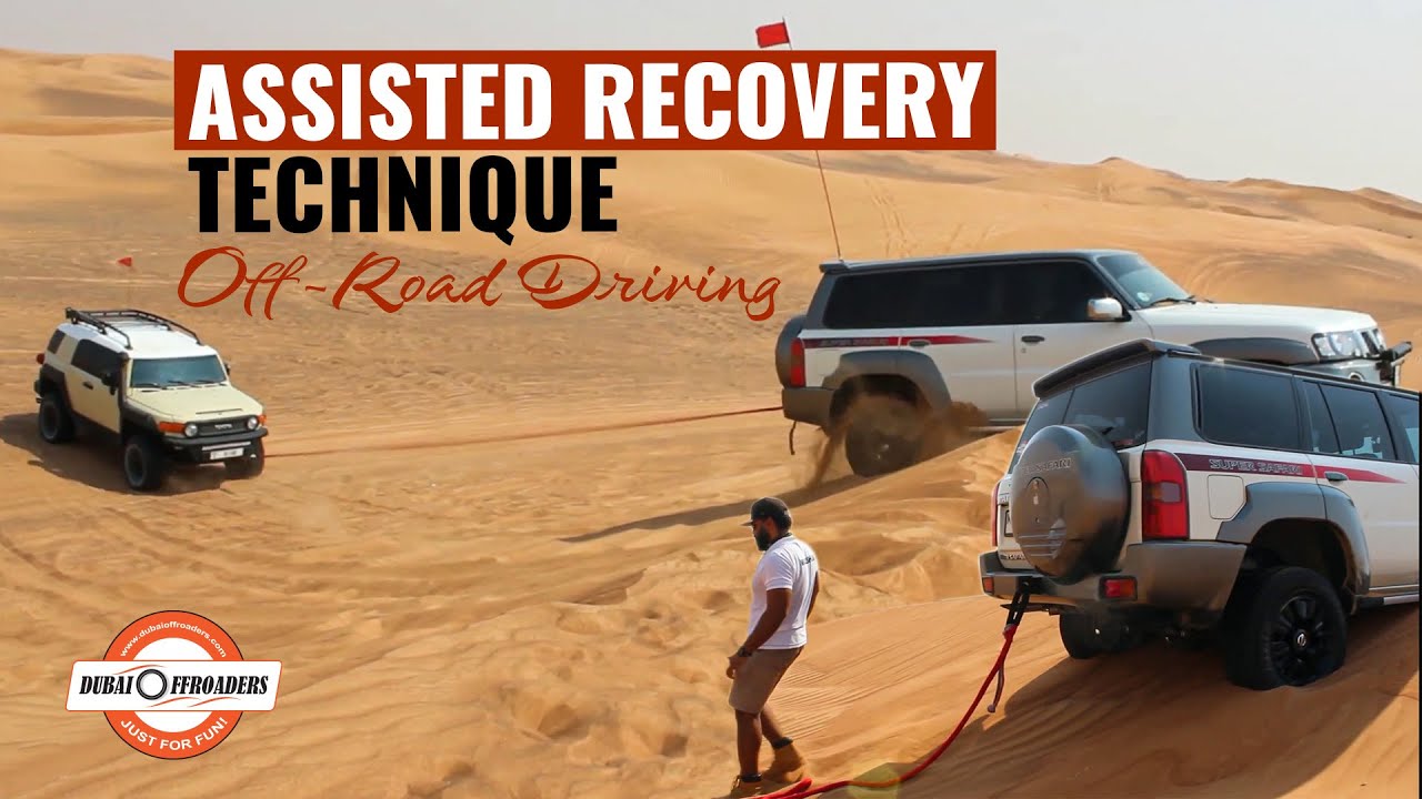 OFF-ROAD Driving Assisted Recovery Technique #1 | DUBAI OFFROADERS ...