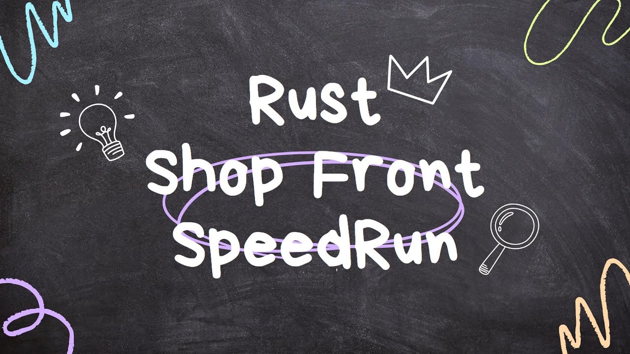 RUST : Shop Front Speedrun (1:01.62) - YouTube