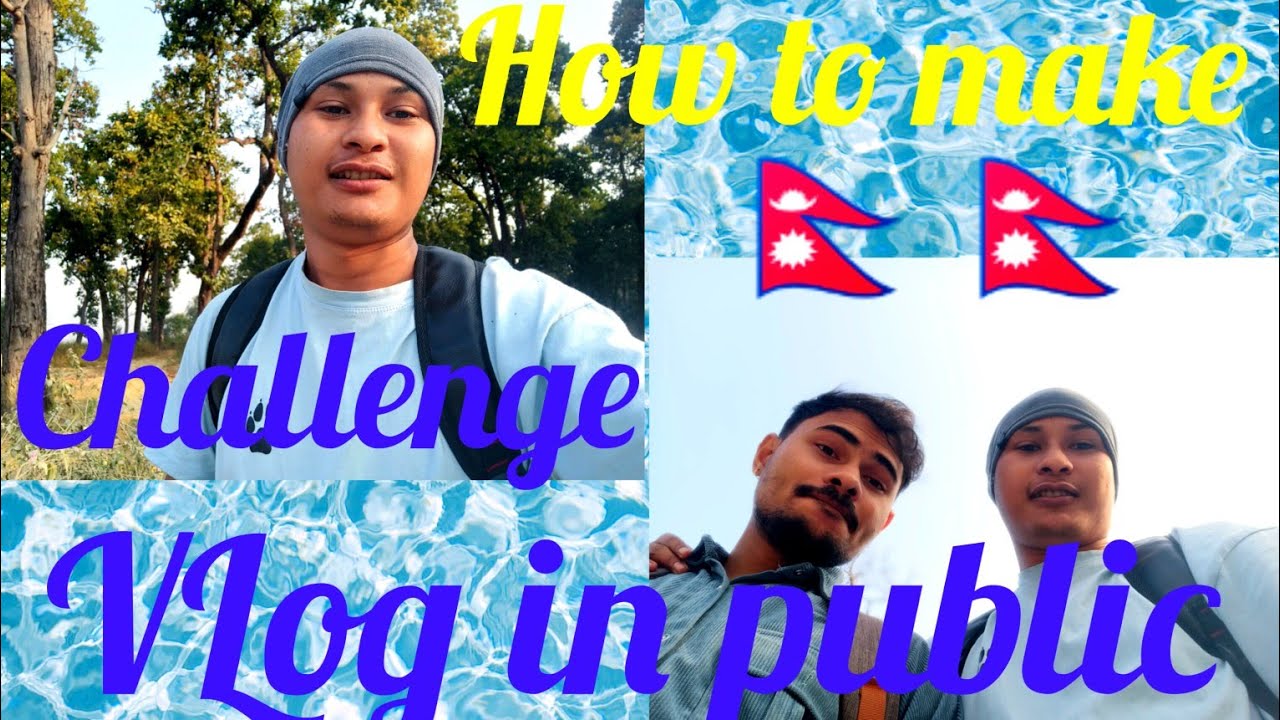 HOW TO MAKE VLOG IN PUBLIC CHALLENGE - YouTube
