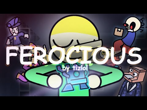 Ferocious [15-Min Layout] by tizlol(me) | Geometry Dash - YouTube