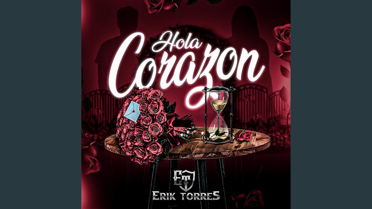 Hola Corazón - YouTube