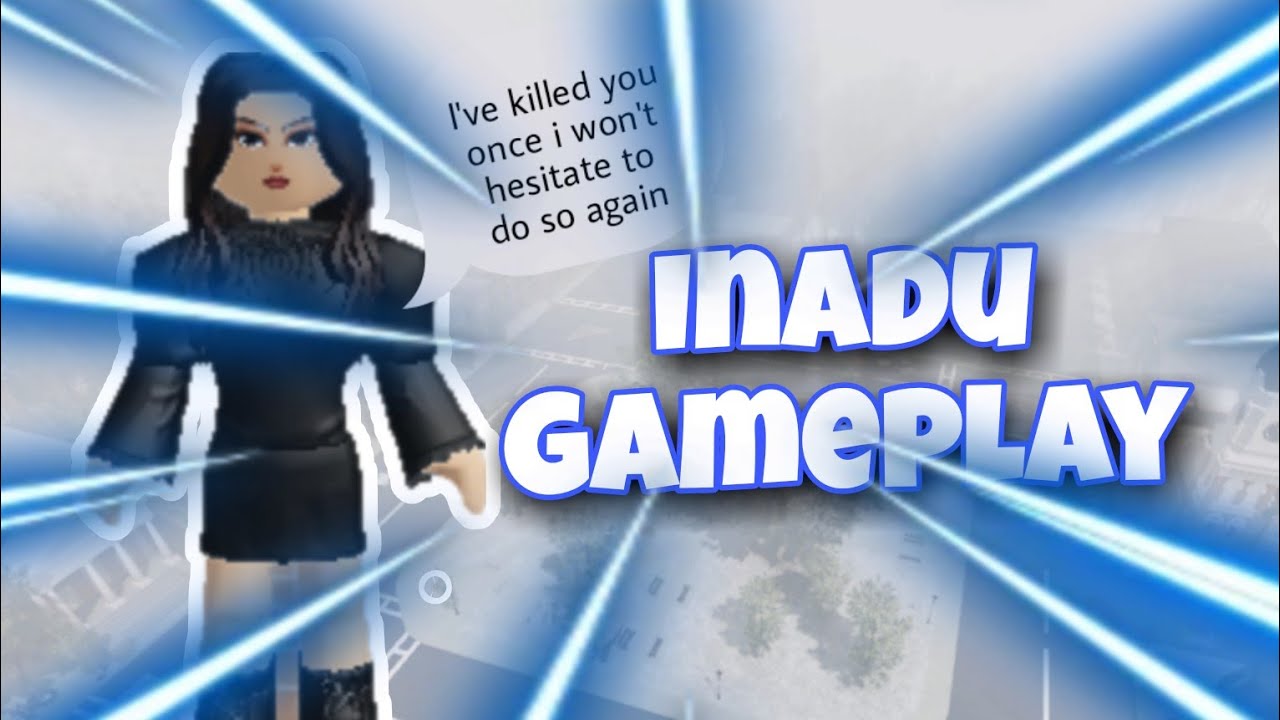 Inadu Gameplay|Tvo - YouTube