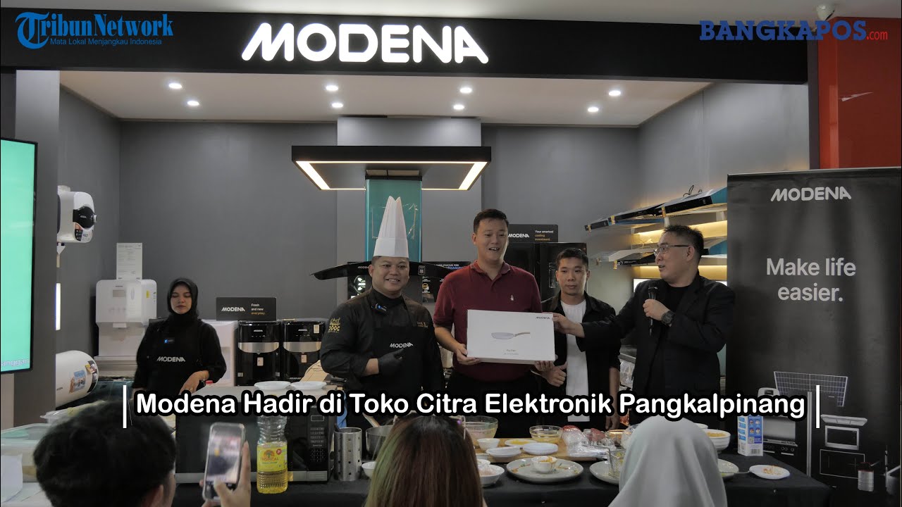Modena Hadir di Toko Citra Elektronik Pangkalpinang, Displaynya Cantik ...
