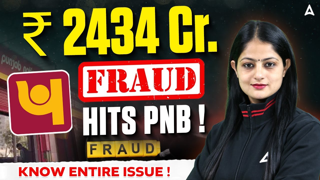 Punjab National Bank Fraud | ₹2434 Cr PNB Fraud Case Explained | PNB ...