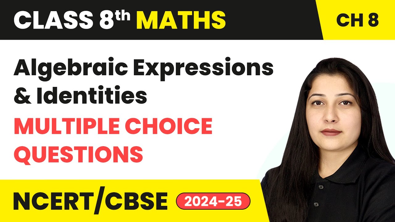 Algebraic Expressions and Identities - Multiple Choice Questions ...