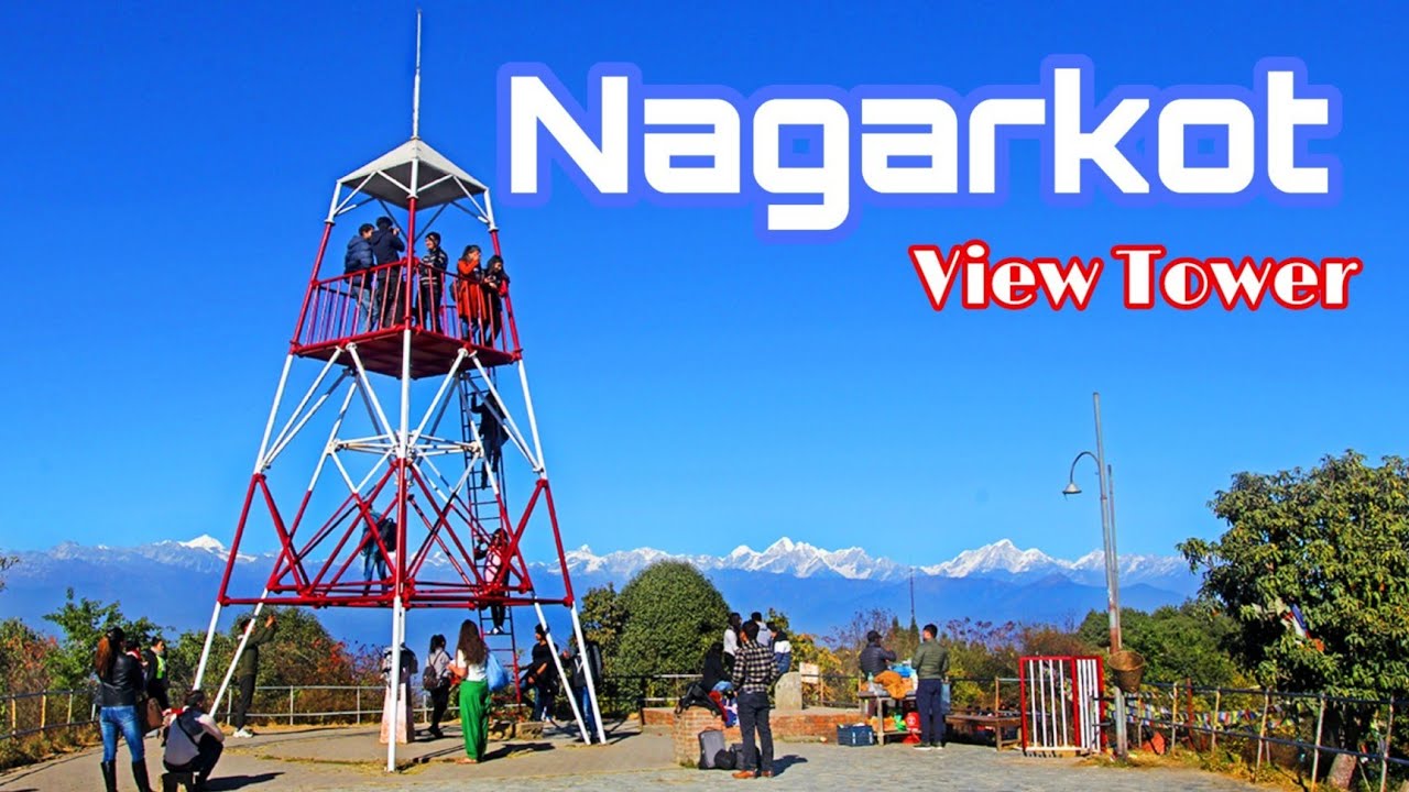 Nagarkot Nepal View Tower - The Best Place to See The Sky - YouTube