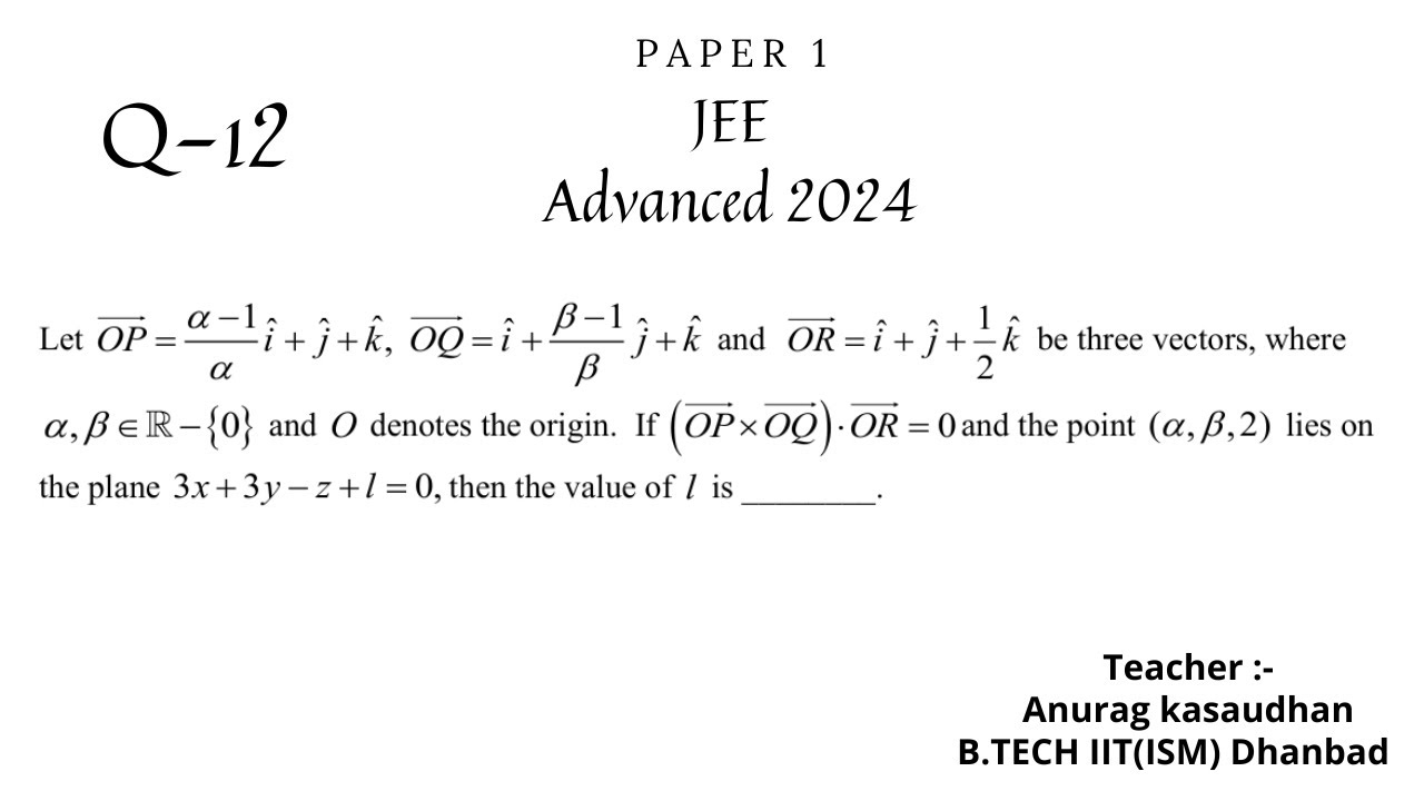 JEE Advanced 2024 Math Paper 1 (Q 12) solution | IIT JEE Maths | # ...