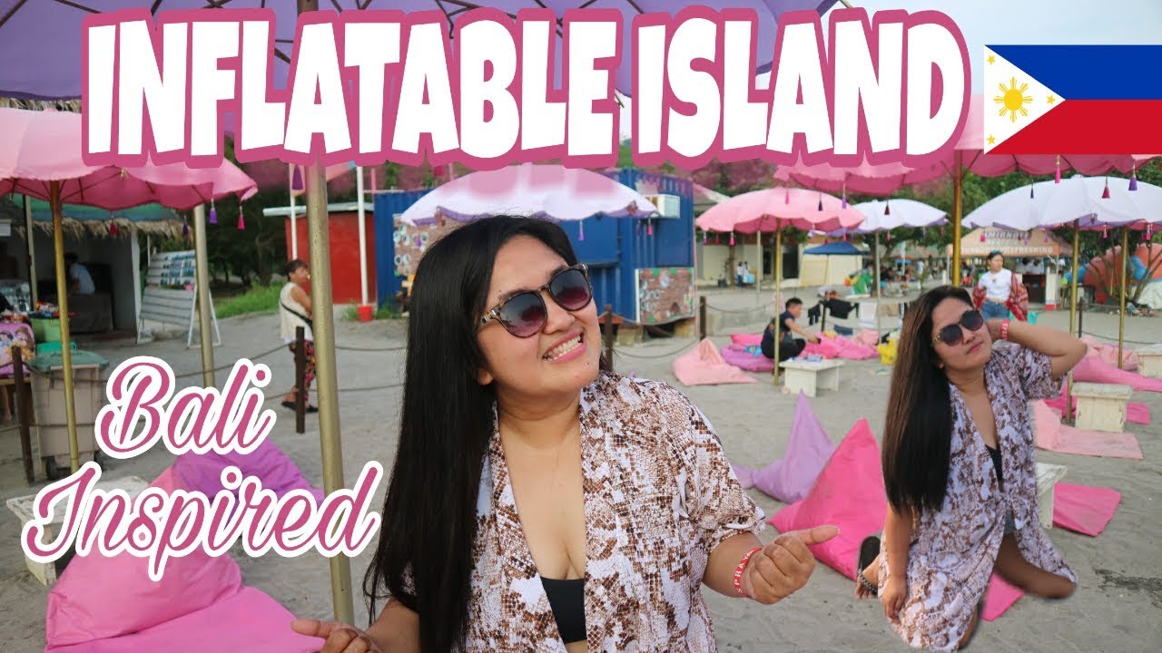 INFLATABLE ISLAND IN SUBIC OLONGAPO ZAMBALES + TIPS - YouTube