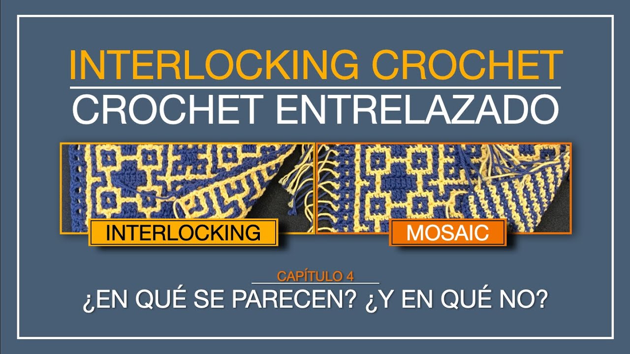 Interlocking Crochet fácil para tod@s. Capítulo 4: ¿Es lo mismo ...
