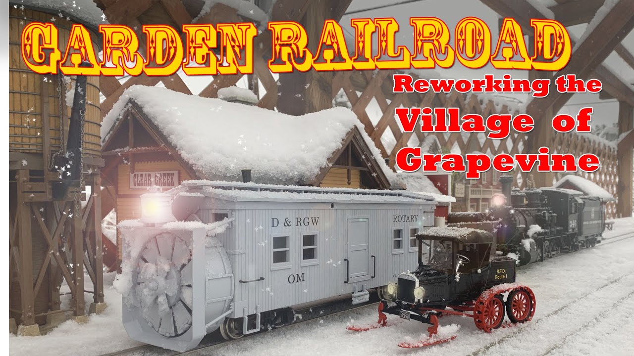 Garden Railroad Update! Reworking the Village of Grapevine - YouTube