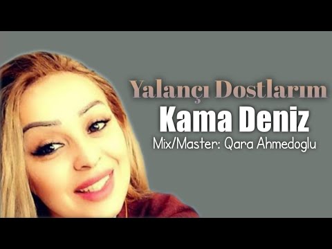 Kama Deniz | Yalanci Dostlarim (Official Audio) Rs Production | 2023