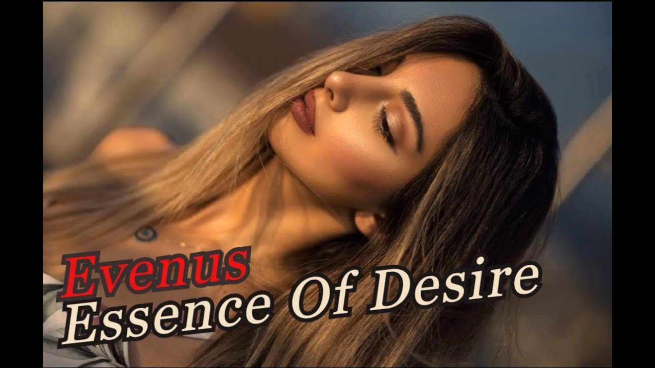 Essence Of Desire - Evenus (Unofficial Video)
