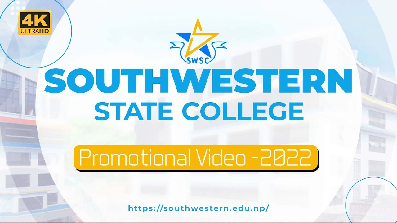 Welcome to Southwestern State College || Promotional video 2022 || 4k ...