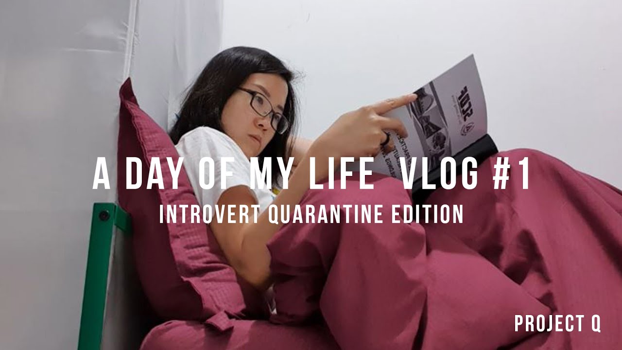 A Day of My Life | An Introvert's Quarantine Day - YouTube