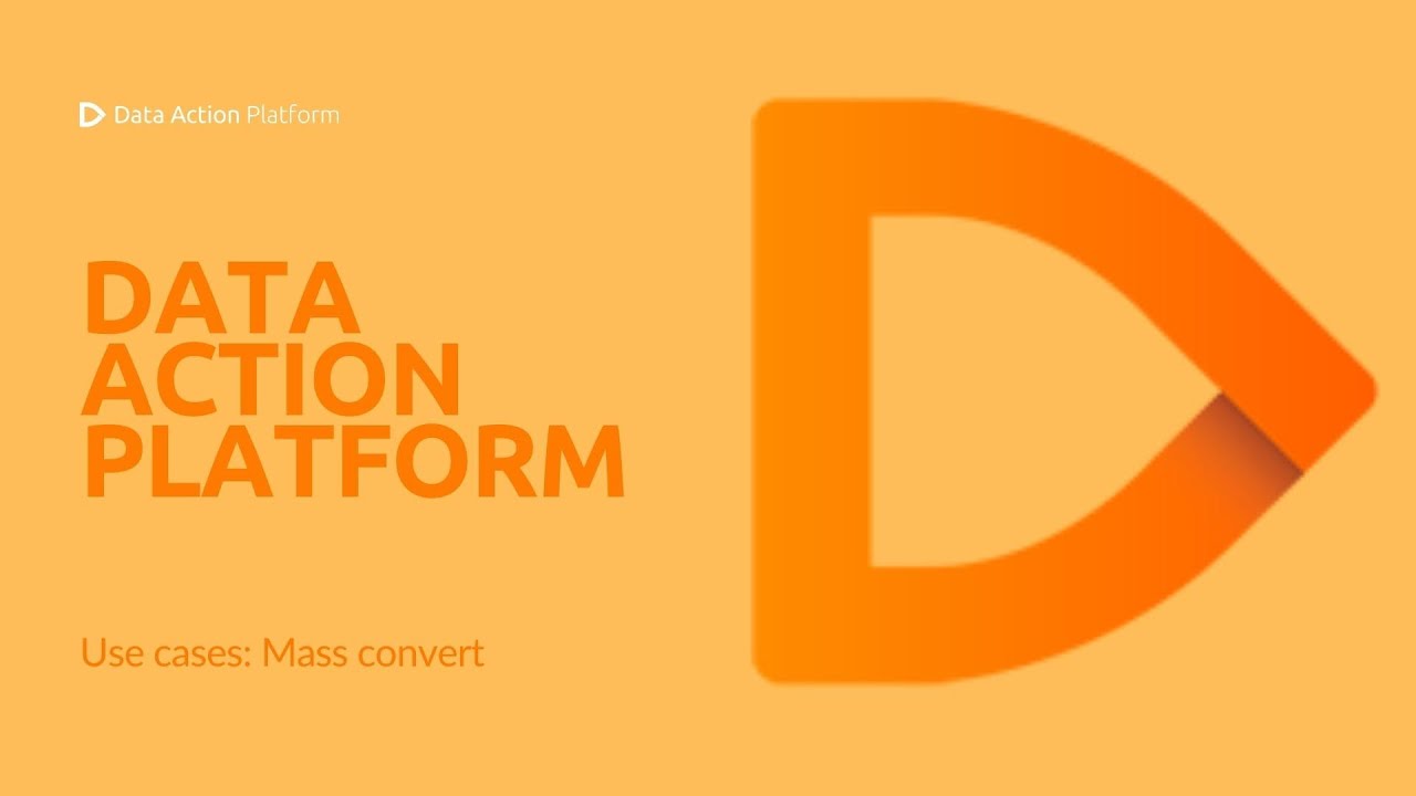DAP - Use cases - Mass convert - YouTube