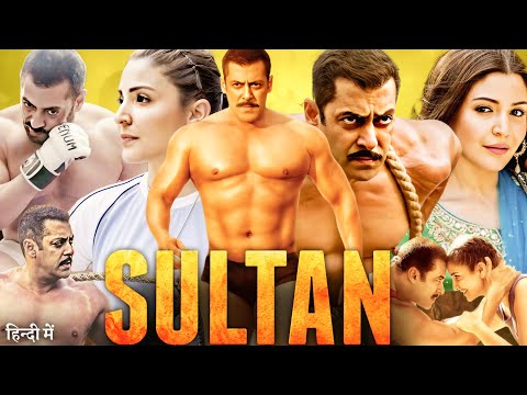 Sultan Full Movie | Salman Khan | Anushka Sharma | Randeep | Sultan Movie | HD Review & Facts