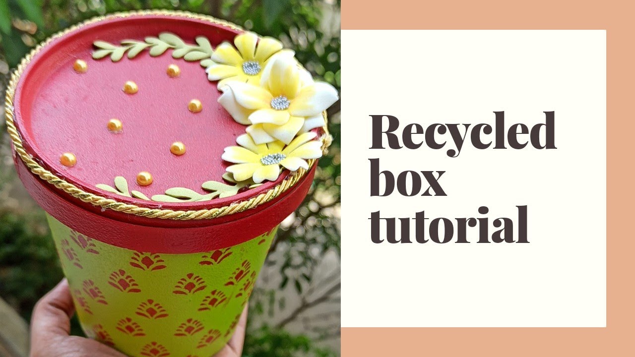 How to recycle old boxes| Beautiful storage box from old box tutorial ...