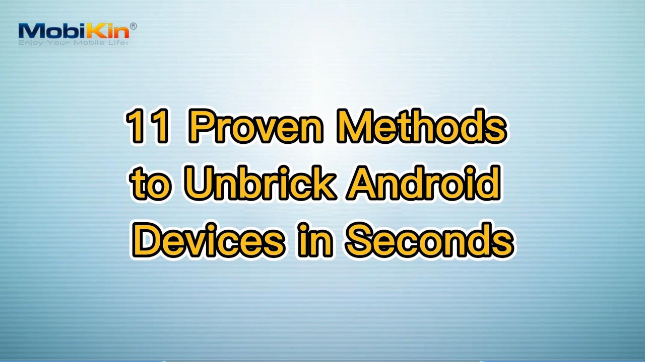 11 Proven Methods to Unbrick Android Devices in Seconds - YouTube