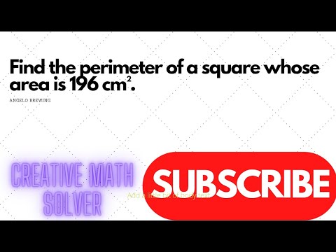 Find the perimeter of a square whose area is 196 cm². - YouTube