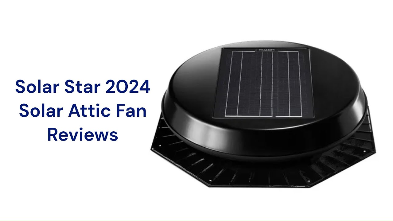 HvacRepairGuy 2024 Solar Star Brand Solar Attic Fan Reviews - YouTube